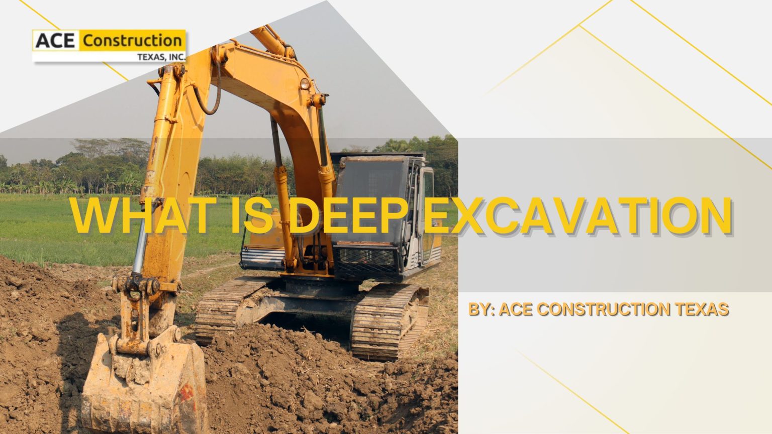 What is Deep Excavation