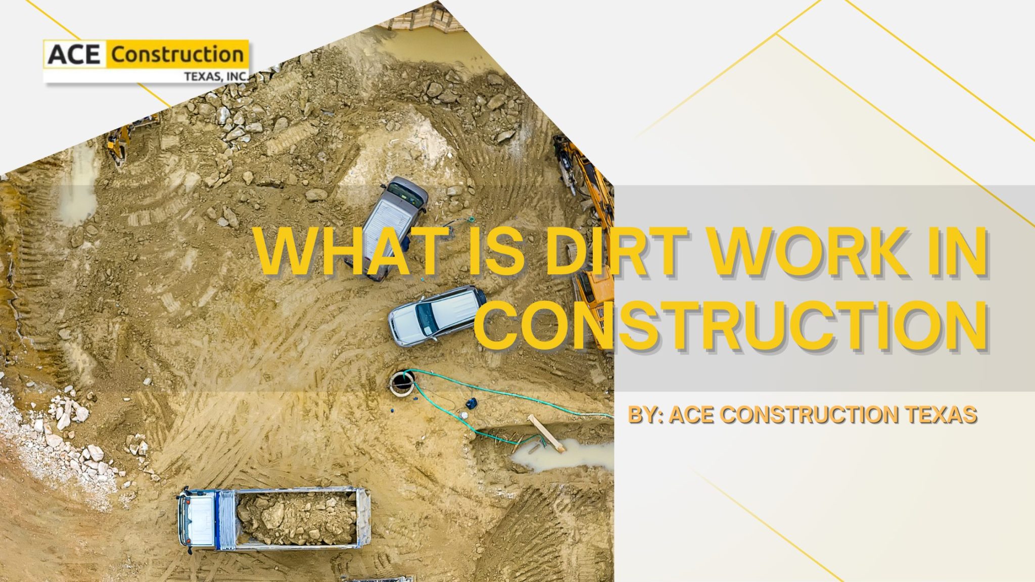 What Is Dirt Work in Construction? Austin TX Guide 2025